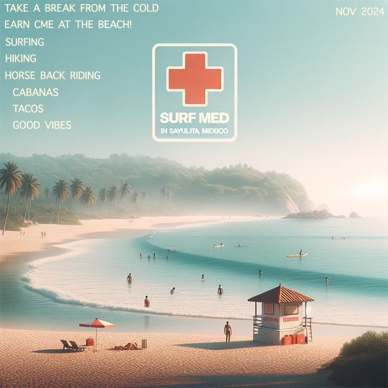 SurfMed – Mexico - Wyoming Wilderness Medicine